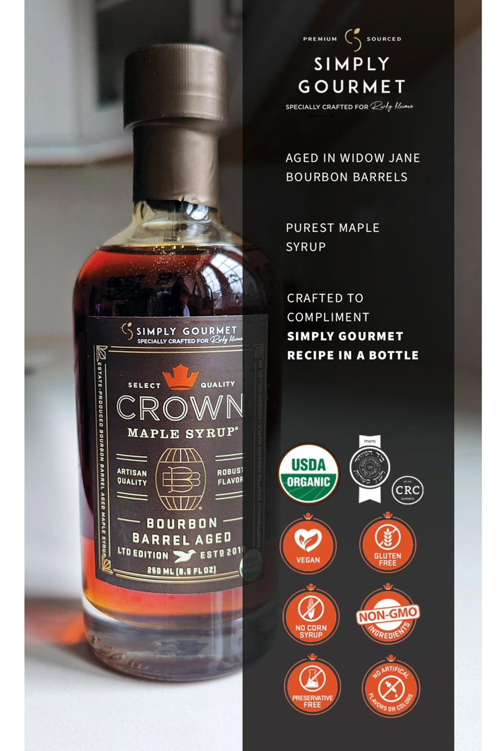 Crown Maple Syrup | Bourbon Barrel Aged | Simply Gourmet